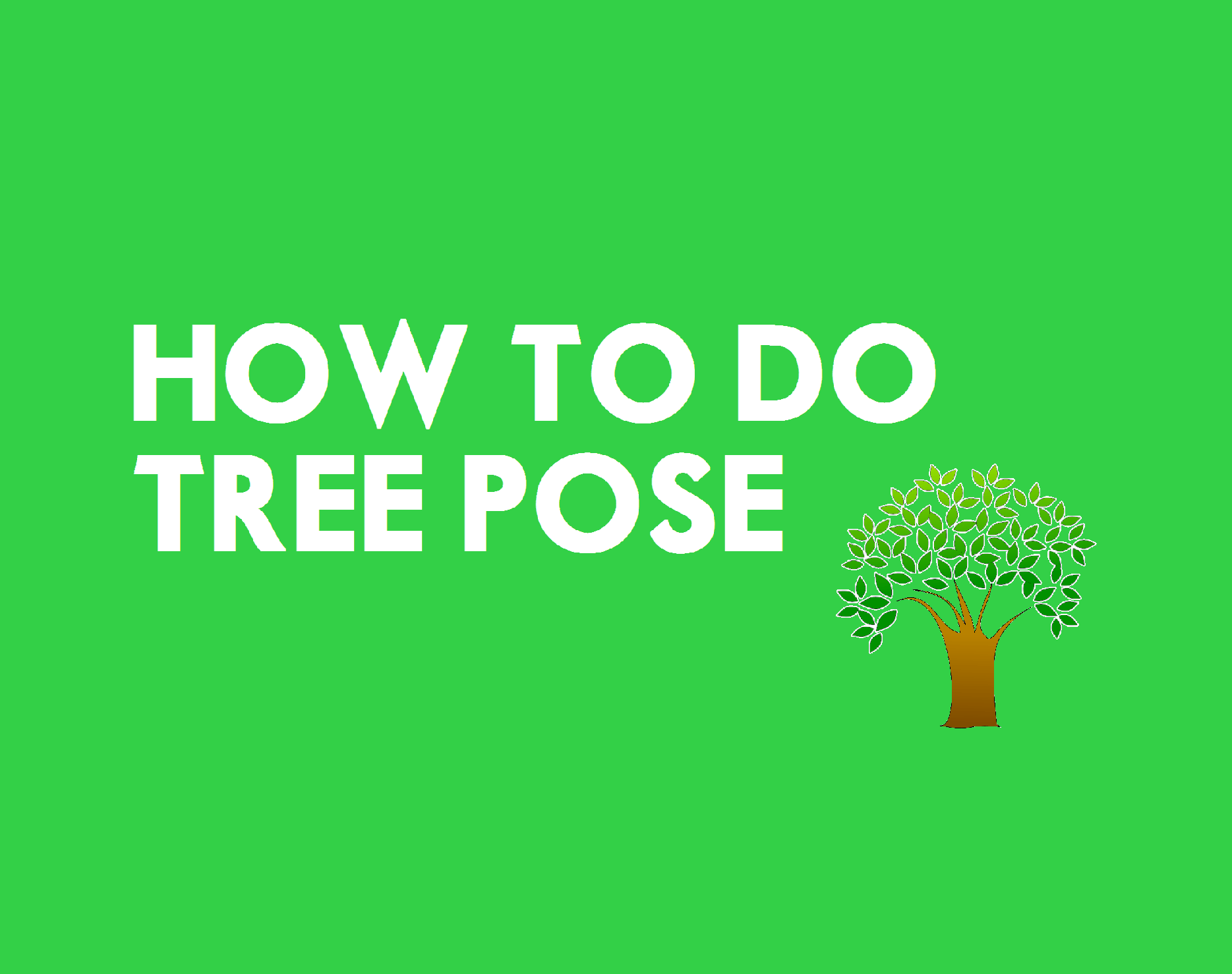 Tree Pose