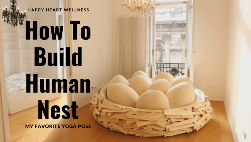 How To Build Human Nest